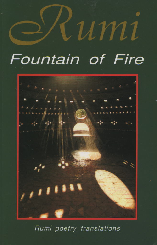 Rumi: Fountain of Fire - book – Edition Naam USA